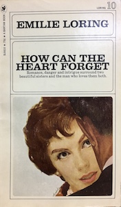 How Can the Heart Forget? – The Emilie Loring Collection